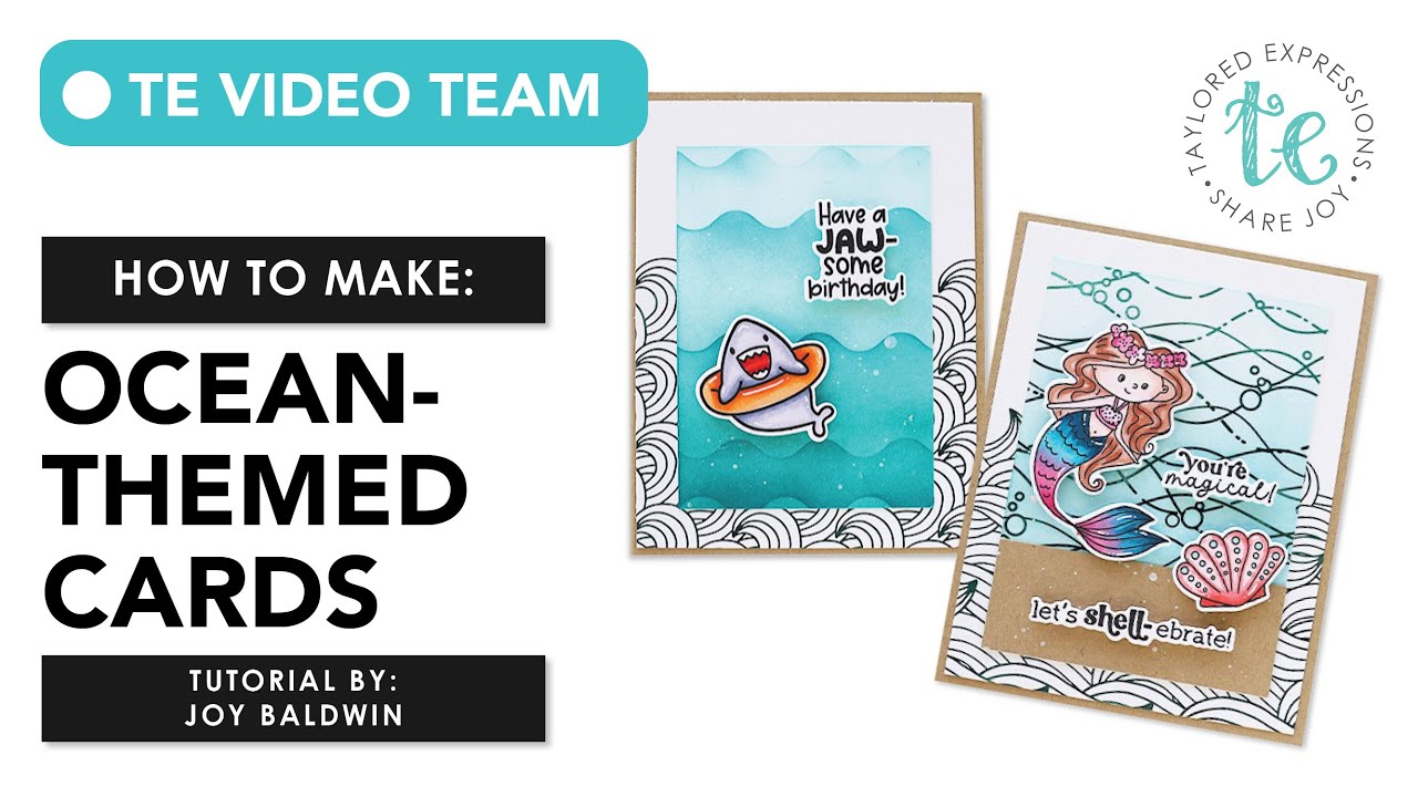 How to Make: Ocean-themed Cards ft. Fin-tastic Fun & Under the Sea ...