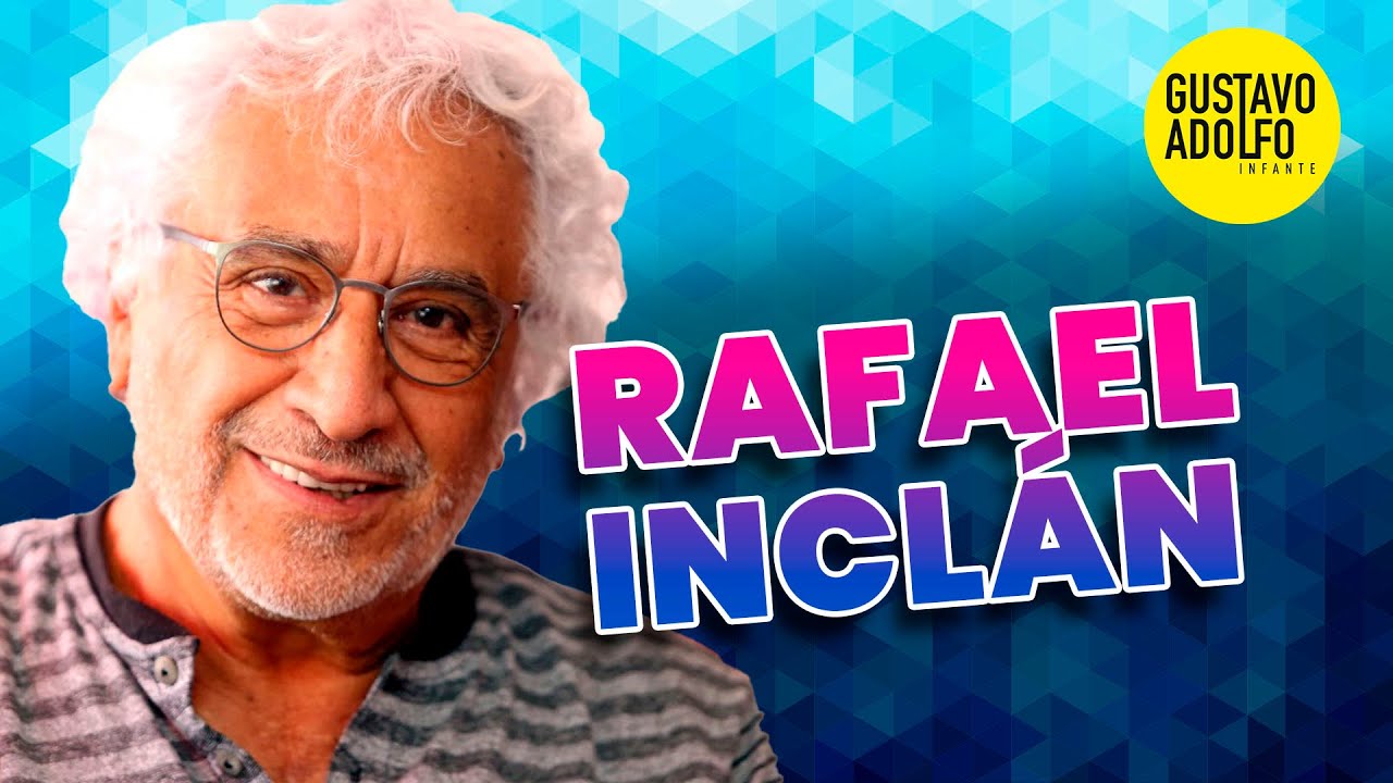 Rafael Inclán: la sexy comedia mexicana, la pandemia y su nuevo ...