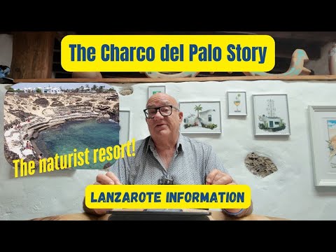 Die Geschichte von Charco del Palo (Lanzarotes FKK-Resort)