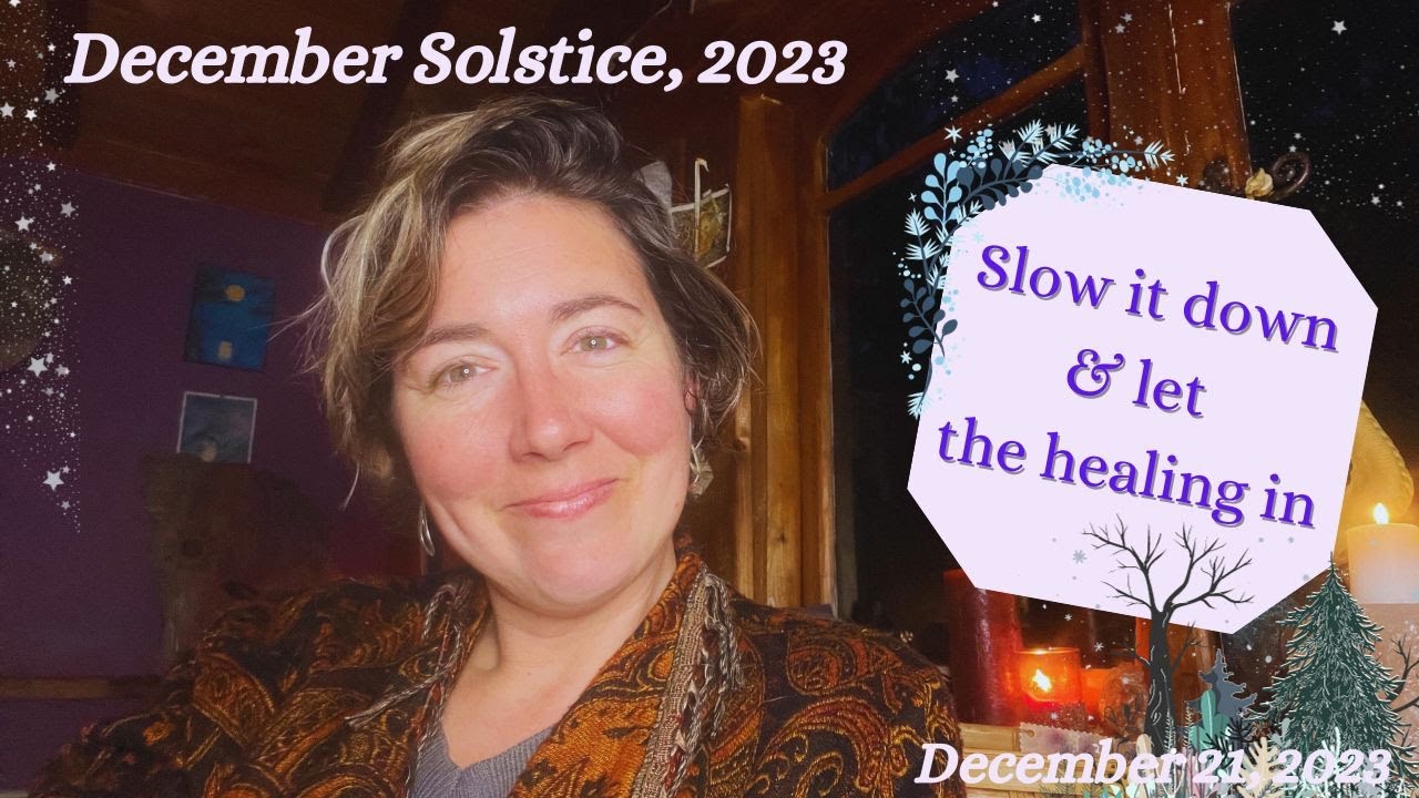 Get Ready 💫 Healing Solstice Energies Are Coming || December Solstice ...