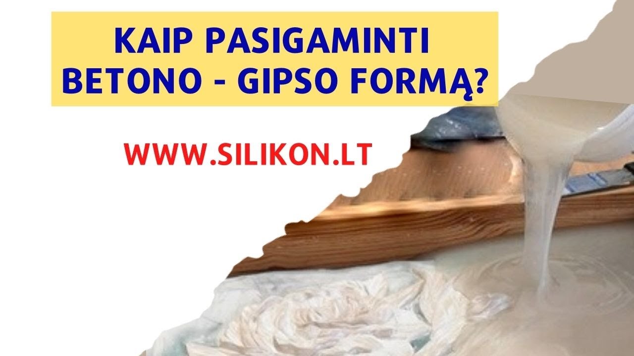 Formos gamyba - Silikonas P10 /Silicone mold making - YouTube