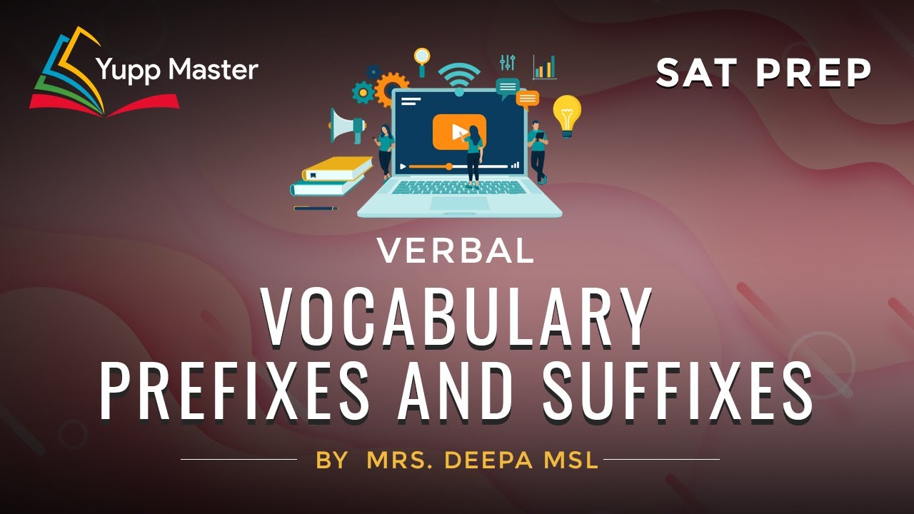 Vocabulary- Prefixes and Suffixes | Turito | SAT Prep | Verbal - YouTube