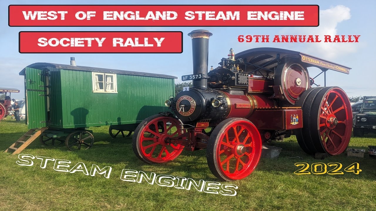 West of England Steam Engine Society Rally 2024 - Parade, Movements ...