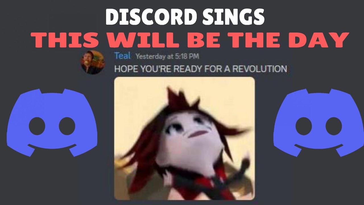 Discord Sings This Will Be The Day - YouTube Music