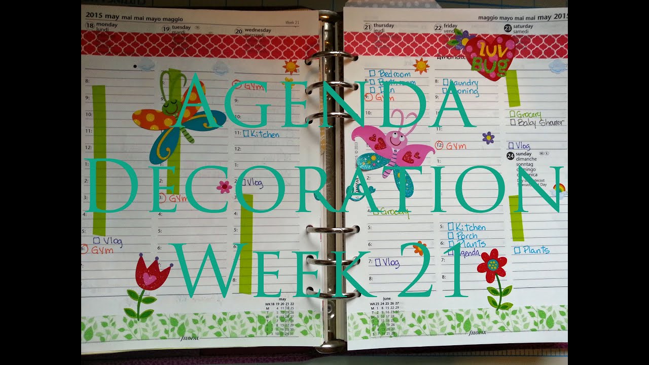 Decorating My Agenda for Week 21 - YouTube