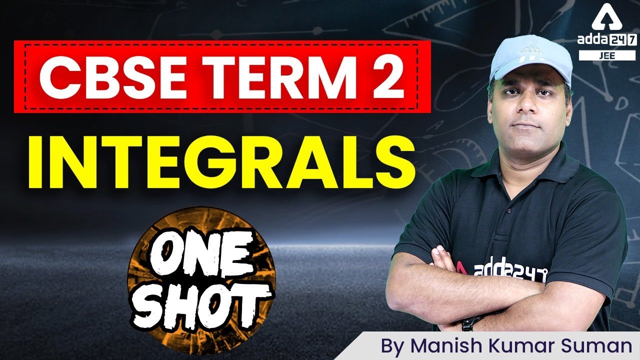 Integrals One Shot Class 12 | Integrals 1 Shot | Term 2 Maths Class 12 ...