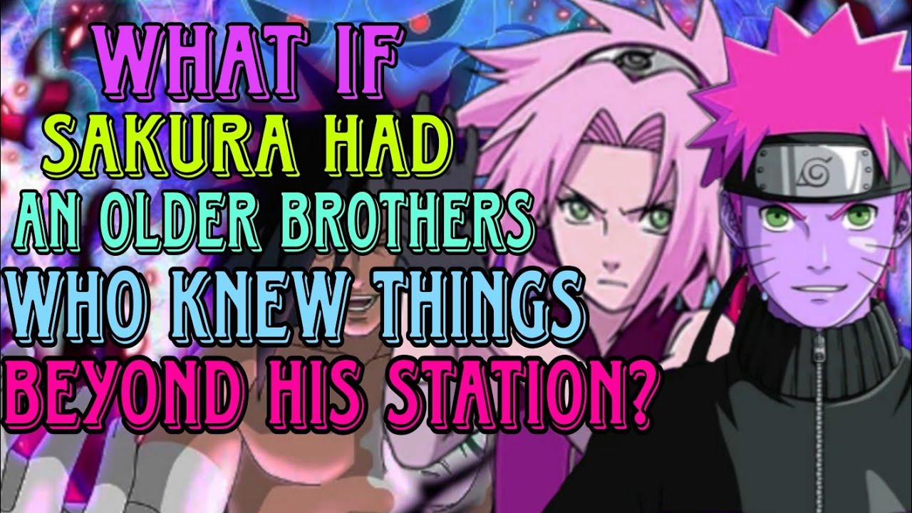 EPISODE 1 // What if Sakura had an older brother who knew things beyond ...