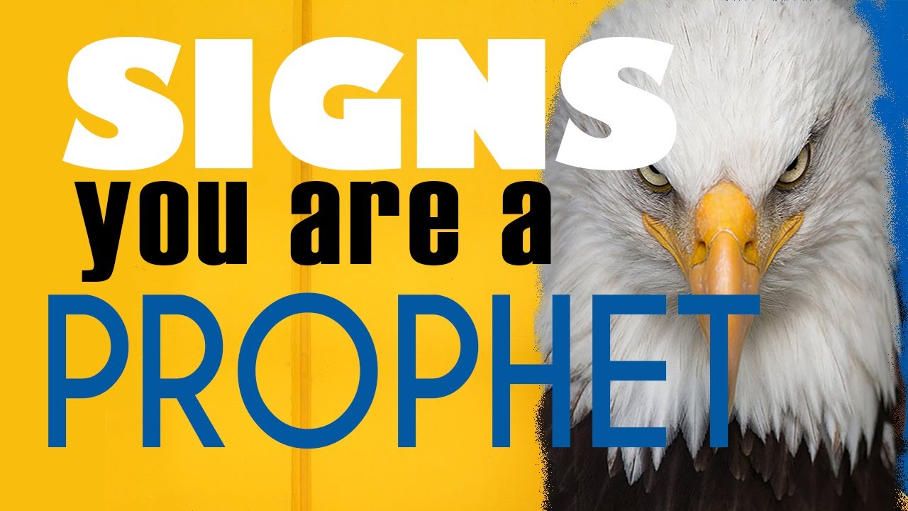 Are You A Prophet? 9 Signs You Are A Prophet or have a prophetic ...