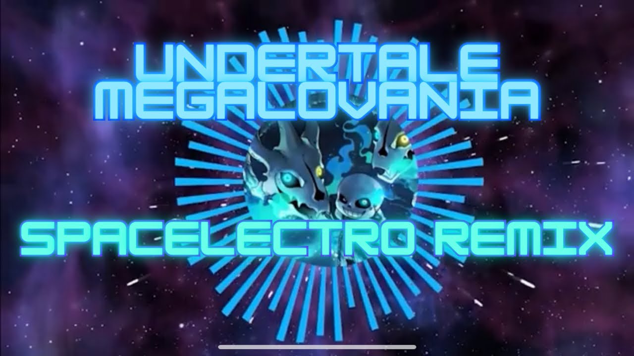 Undertale : Megalovania - Spacelectro Remix - YouTube