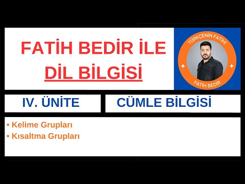 𝟭𝟲) 𝗖𝗨̈𝗠𝗟𝗘 𝗕𝗜̇𝗟𝗚𝗜̇𝗦𝗜̇ (Kelime Grupları, Kısaltma Grupları)-1