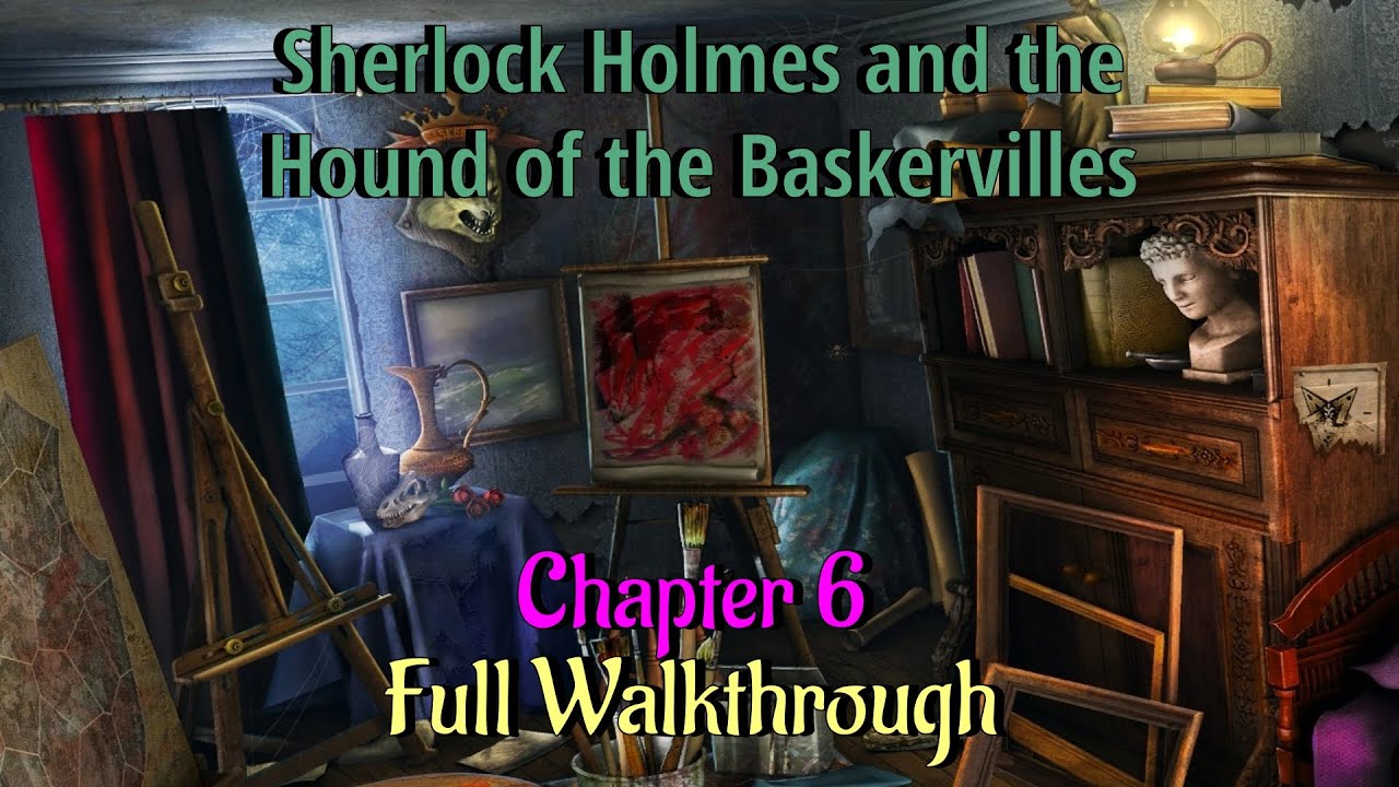 Let's Play - Sherlock Holmes and The Hound of The Baskervilles ...