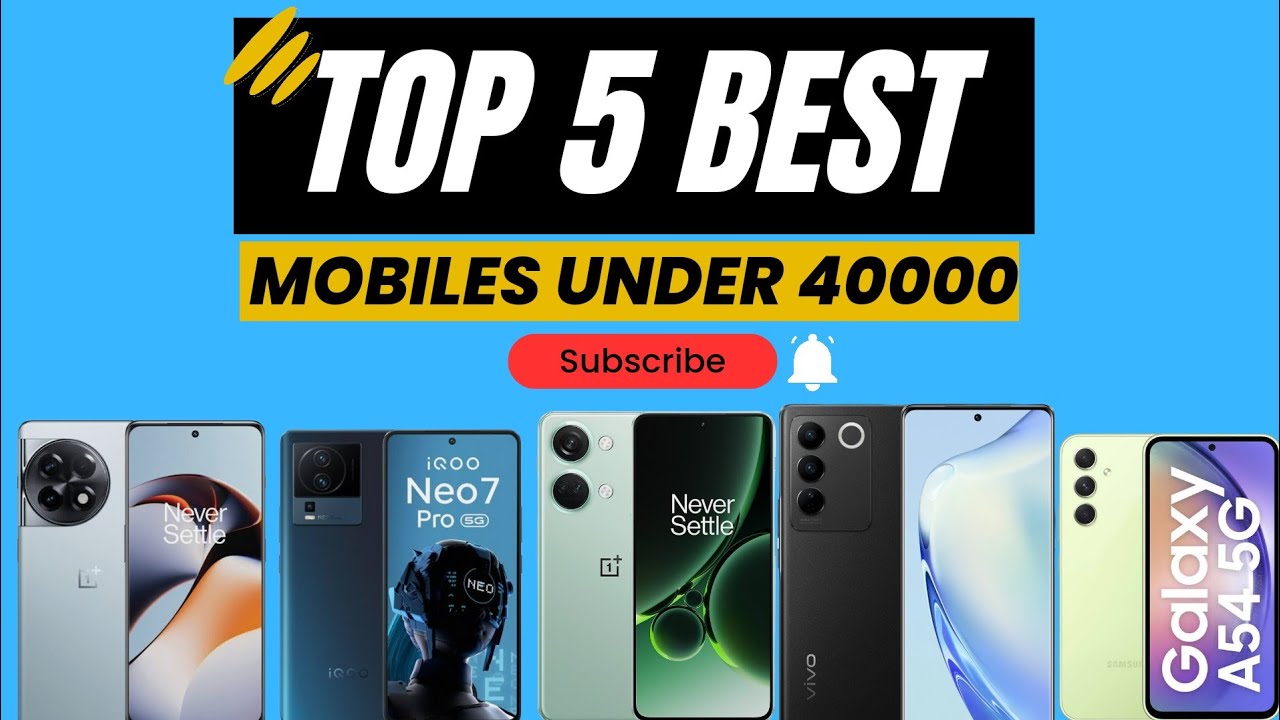 Top 5 best mobiles under 40000 | ⚡best phone under 40000⚡ | (September ...