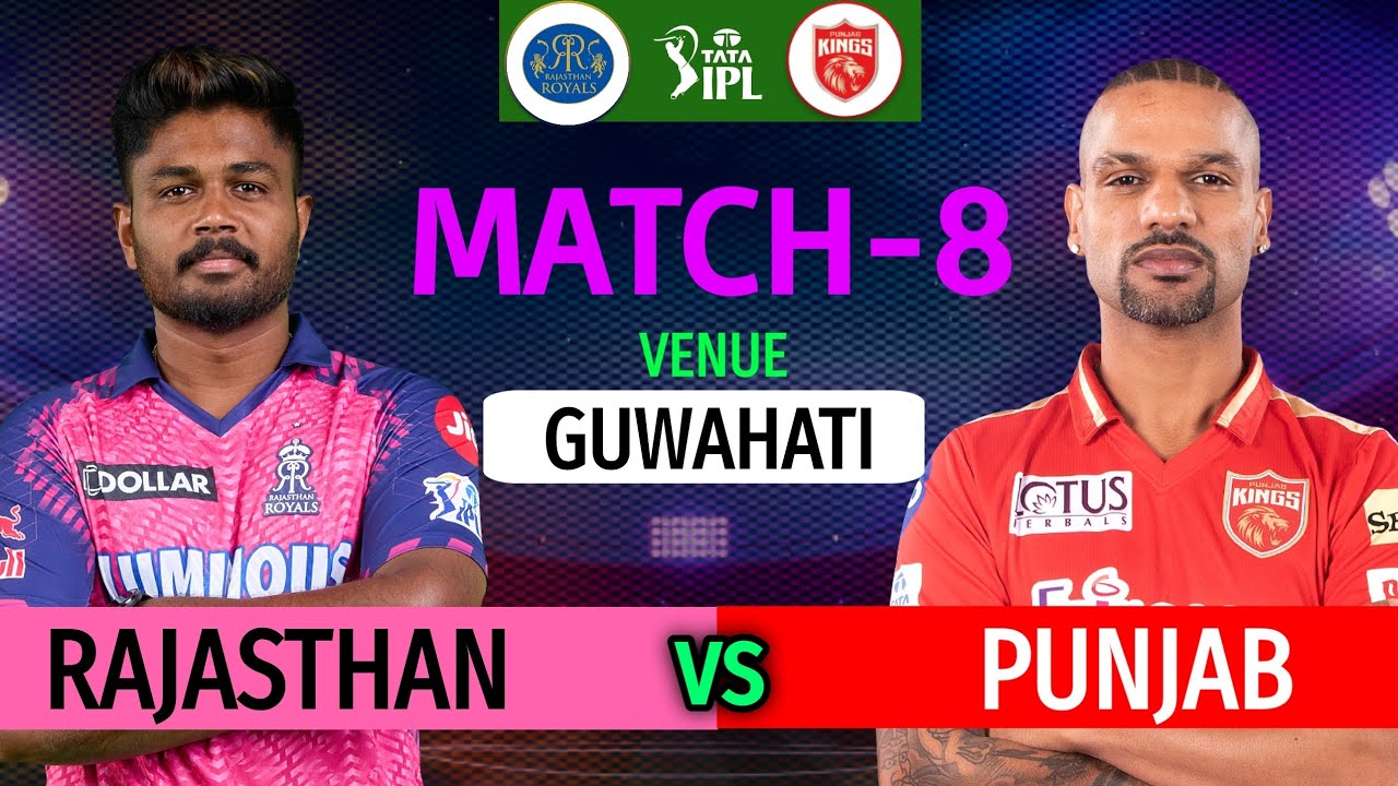 IPL 2023 Match-8 | Rajasthan vs Punjab Match Playing 11 | RR vs PBKS ...