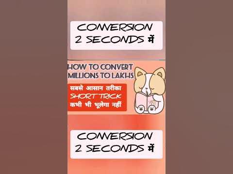 convert million to lakh in 2 seconds||#maths #shorts #trending # ...
