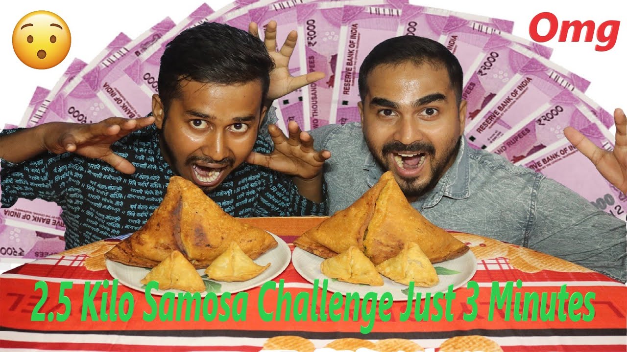 2.5 Kilo Samosa Eating Challenge | Samosa Eating Competition | Food ...