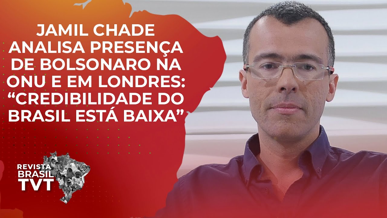 Jamil Chade analisa presença de Bolsonaro na ONU e em Londres ...