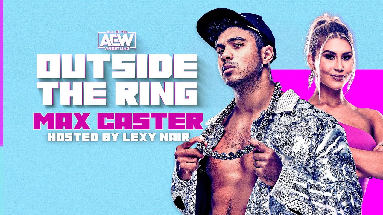 AEW Outside the Ring hosted by Lexy Nair with Special Guest Platinum ...
