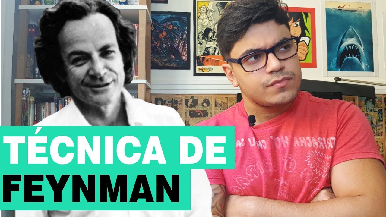 APRENDA TUDO COM A TÉCNICA DE FEYNMAN - YouTube