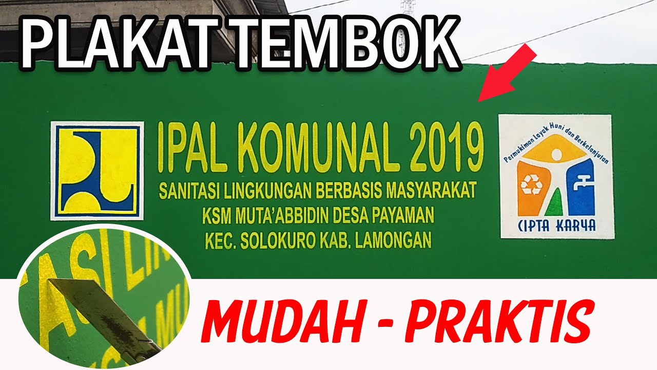 CARA MUDAH MEMBUAT PLAKAT DI TEMBOK - wall cutting sticker typography ...