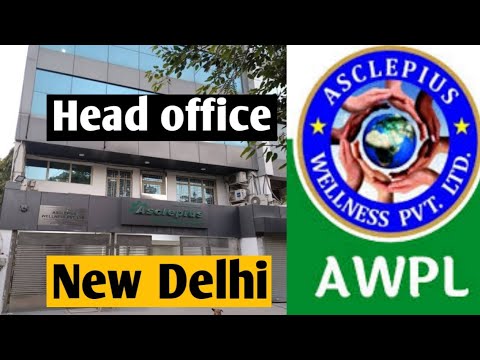 Asclepius Wellness Pvt Ltd || Head office New Delhi || AWPL || || 20 ...