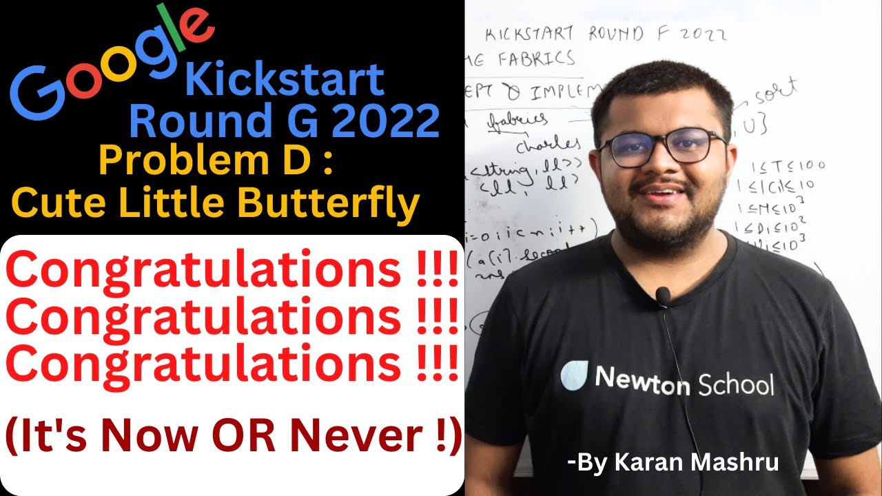 Google Kickstart Round G 2022 | Problem D : Cute Little Butterfly Solution | Explanation+Code ...