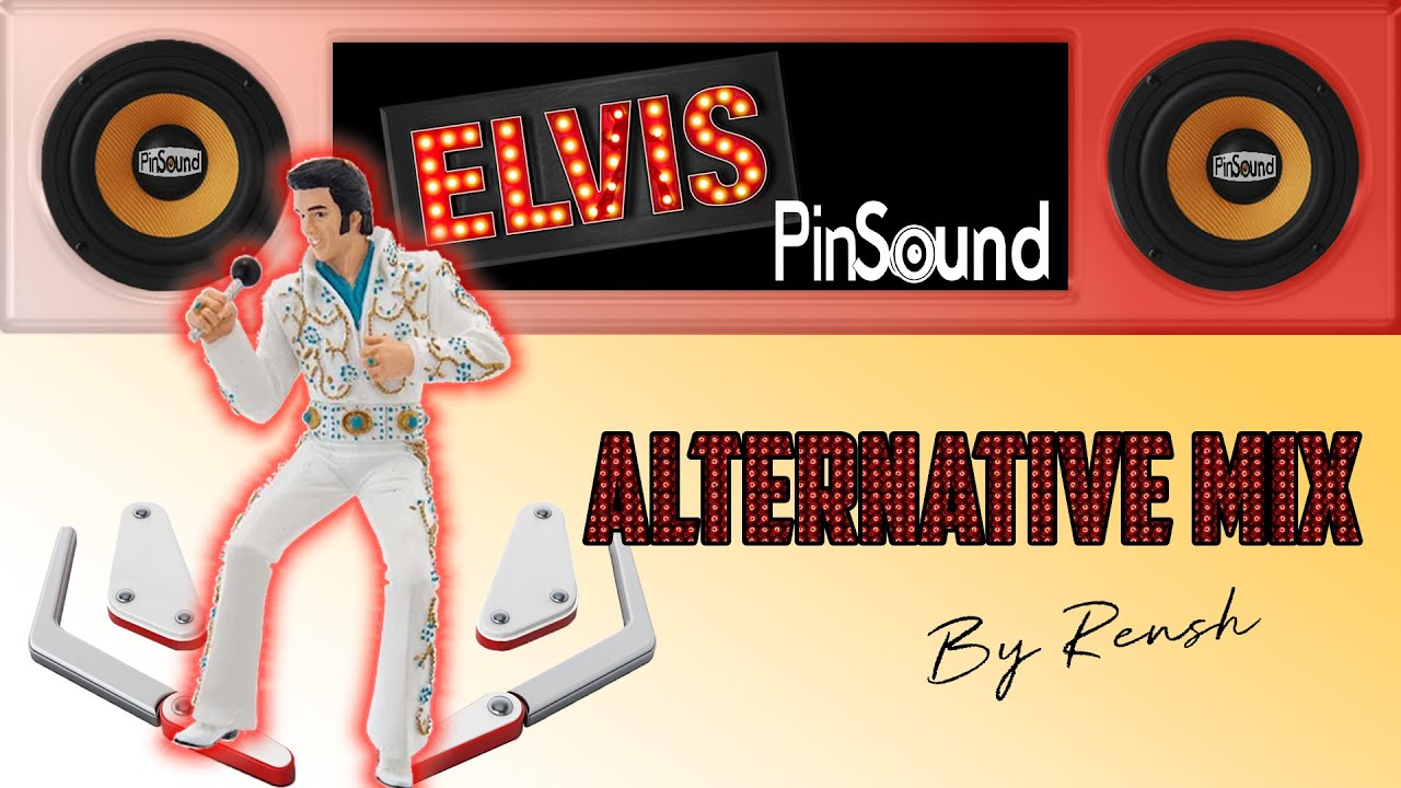 Elvis - Alternative mix - Pinsound Preview - YouTube