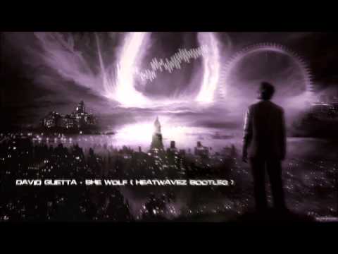 David Guetta - She Wolf (Heatwavez Bootleg) [HQ Free]