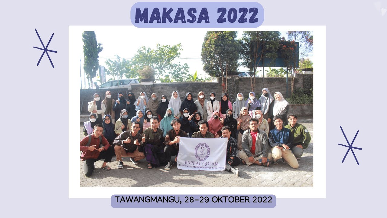 [After Movie] MAKASA 2022 "Knowing Each Other for Developing Solidarity ...
