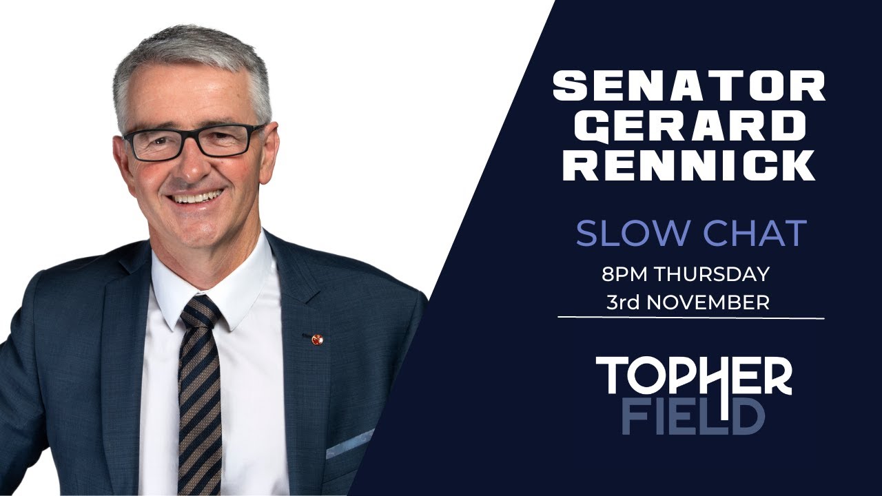 Slow Chat with Sen Gerard Rennick - YouTube