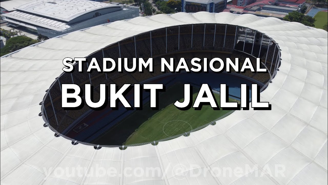 SNBJ - Padang Stadium Nasional Bukit Jalil 4K Drone March 2024 23.03.24 ...