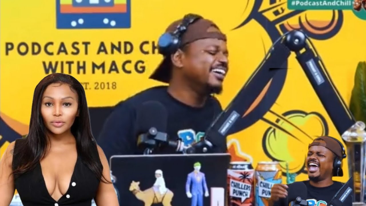 MacG mocks Tebogo Thobejane 's career | podcast m chill with MacG - YouTube