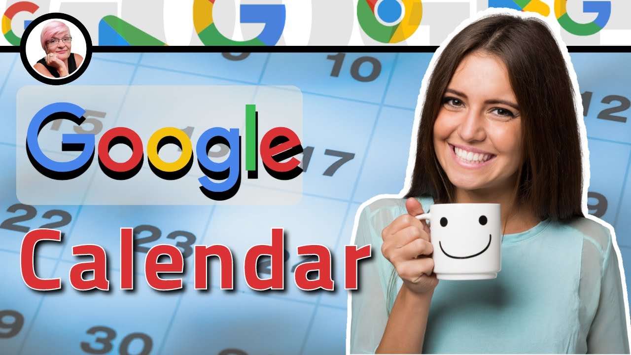 Google Calendar For Beginners 2021 Basic Setup - YouTube