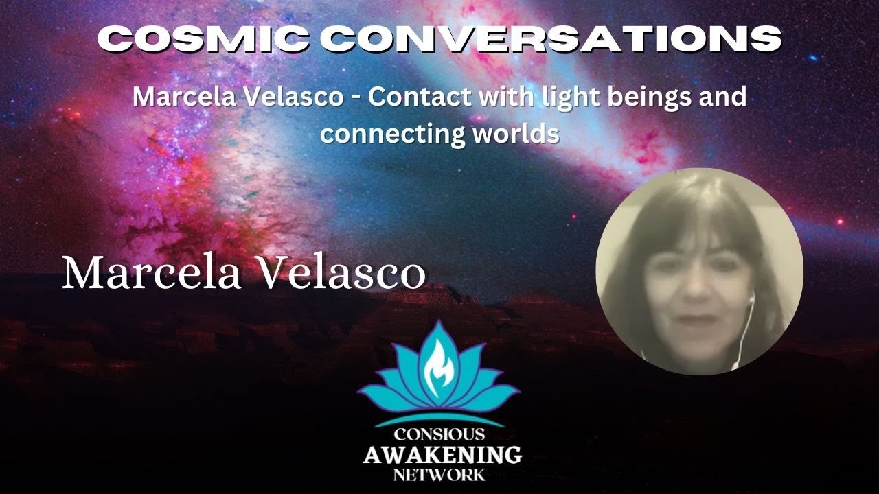 Marcela Velasco - Contact with light beings and connecting worlds - YouTube