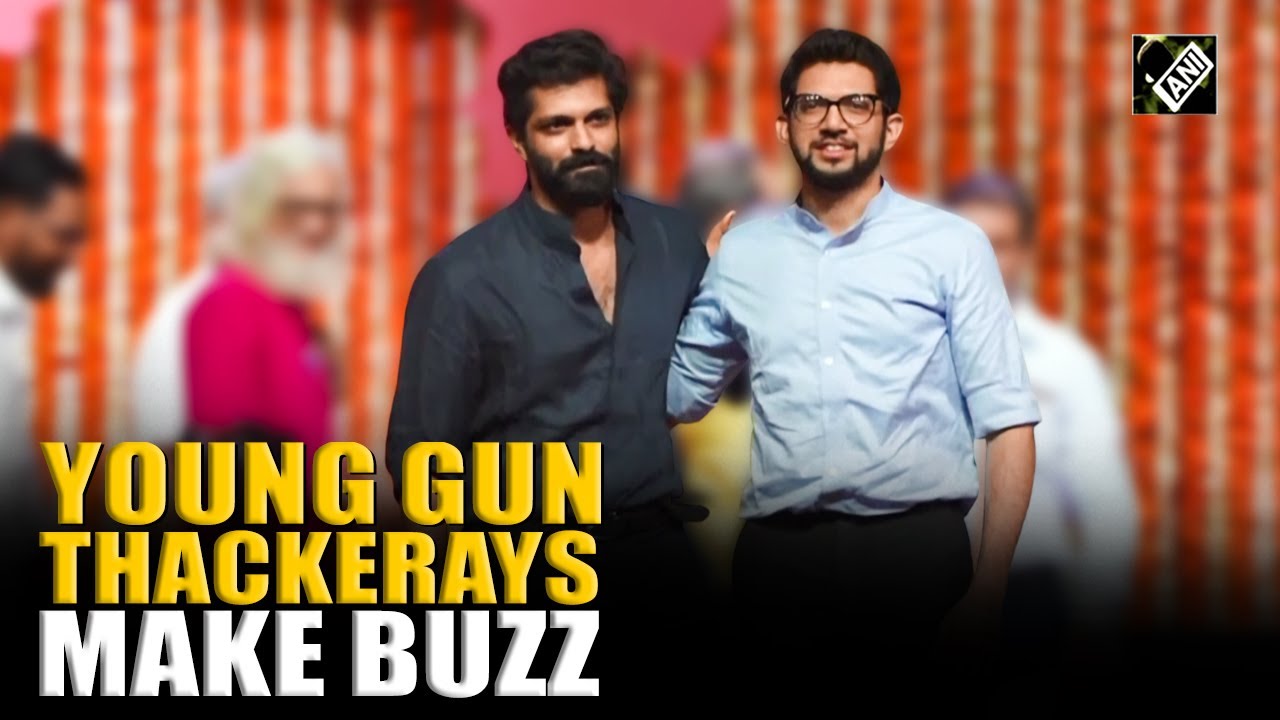 Amid Uddhav, Raj Thackeray’s grand re-union, young guns Aaditya and ...