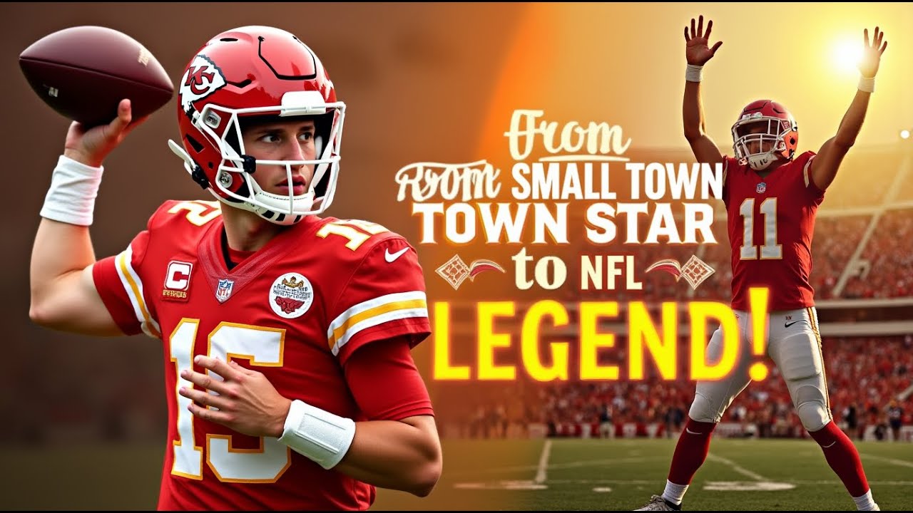 Patrick Mahomes: From Small-Town Star to NFL Legend – The Ultimate ...