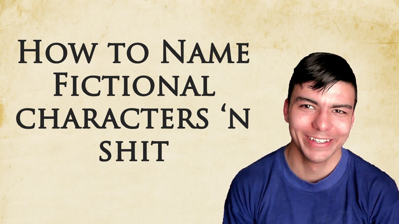 How to Name Ficitonal Characters, Locations, & Objects | Grauvlog #12 ...