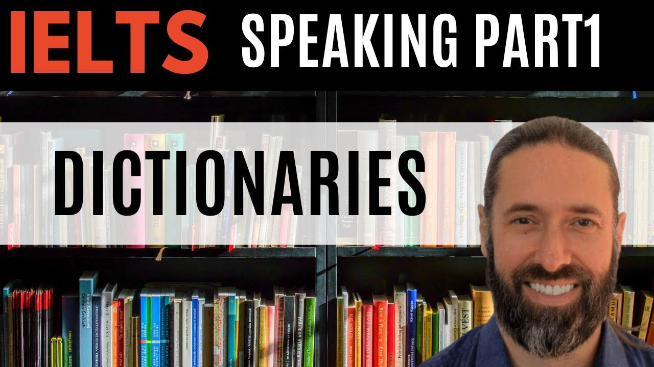 4 Model Answers Do you ever use a dictionary? IELTS Speaking Part 1 ...