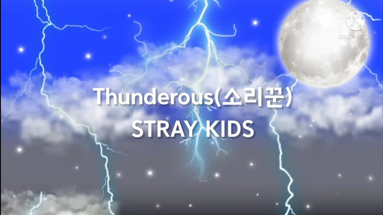 STRAY KIDS - Thunderous (소리꾼) Lyrics - YouTube