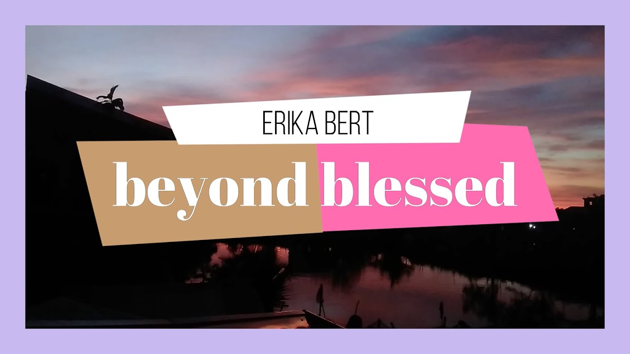 BEYOND BLESSED - YouTube