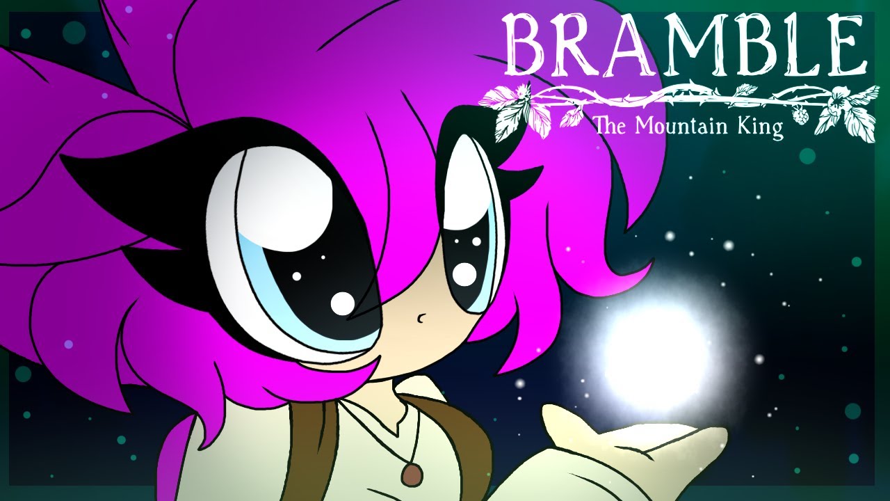 ~Bramble: The Mountain King~ {Gameplay} - YouTube