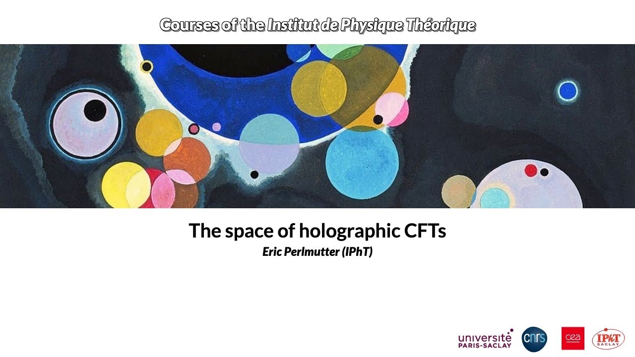 Eric Perlmutter (2023) - The space of holographic CFTs (3/5) - YouTube