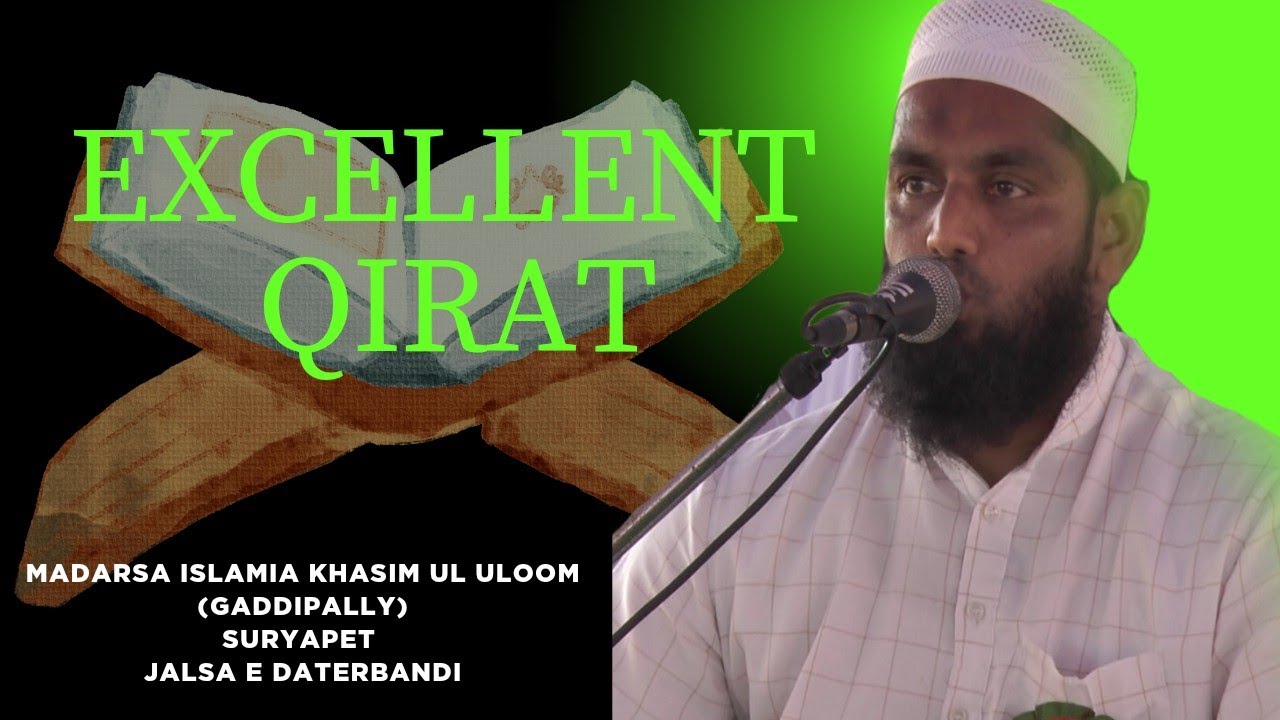 Madarsa Islamia Khasim Ul Uloom (Gaddipally) Qirat |MAP ISLAMC MEDIA ...