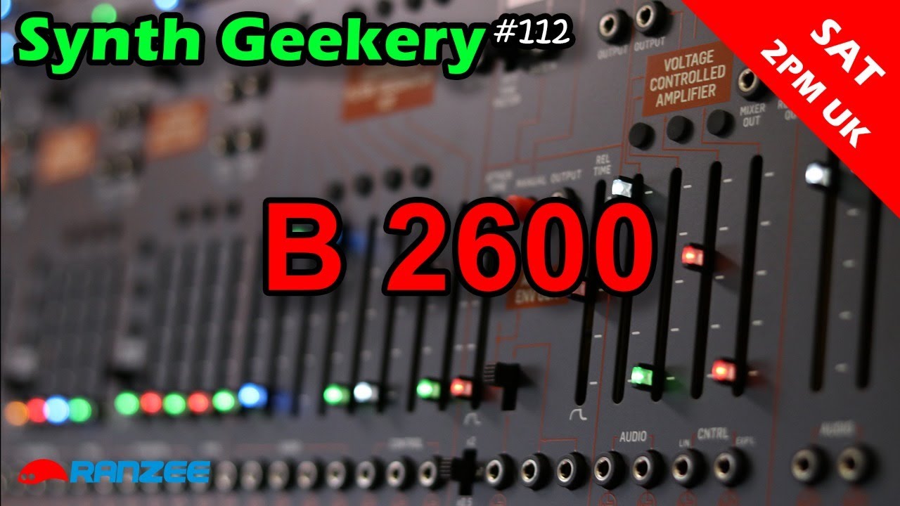 Synth Geekery #112 - Behringer 2600 - YouTube