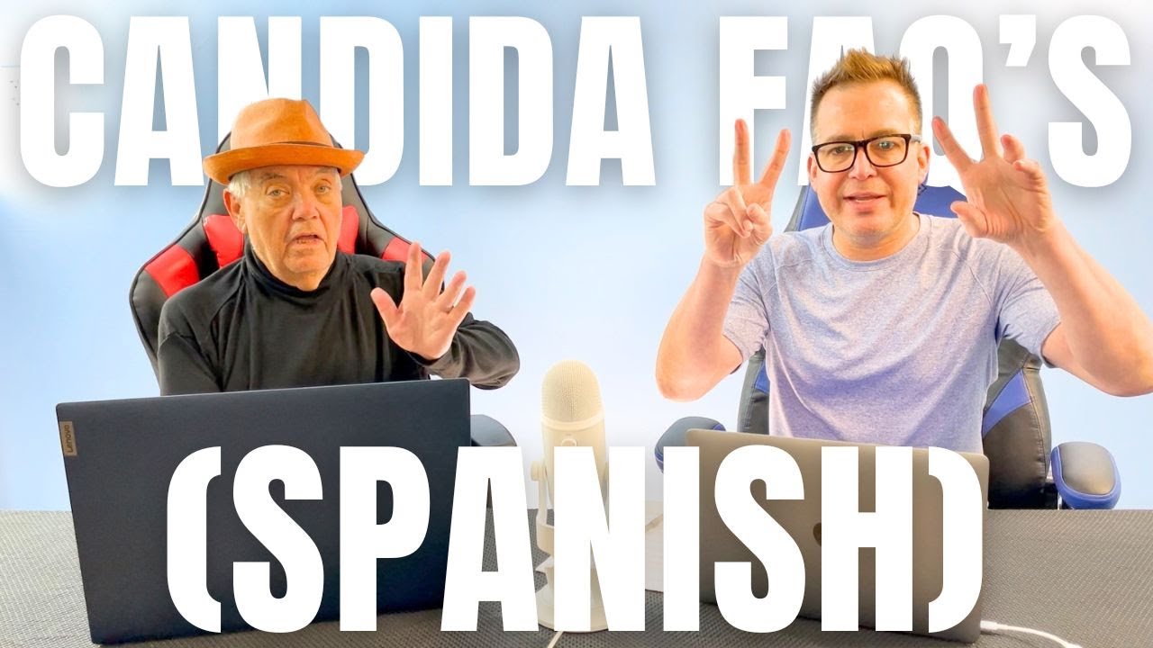 Episode 21: Candida FAQ's, Systemic Versus Localized (Spanish ...