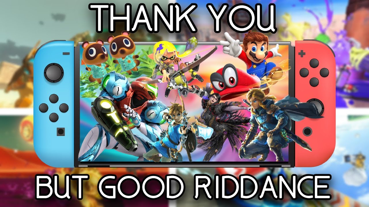 Nintendo Switch - Personal Retrospective (Thank You But Good Riddance ...