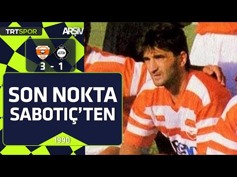 Adanaspor - Altay: 3-1 (1989-90 sezonu) Son noktayı Sabotiç koydu