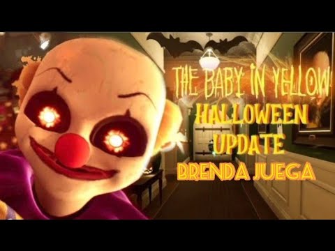 THE BABY IN YELLOW- HALLOWEEN UPDATE /Parte 1/BRENDA JUEGA - YouTube