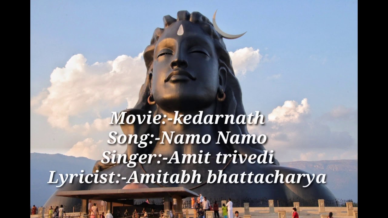 Namo Namo (Lyrics)/Kedarnath/ Sushant Singh Rajput.Sara Ali Khan/Amit ...