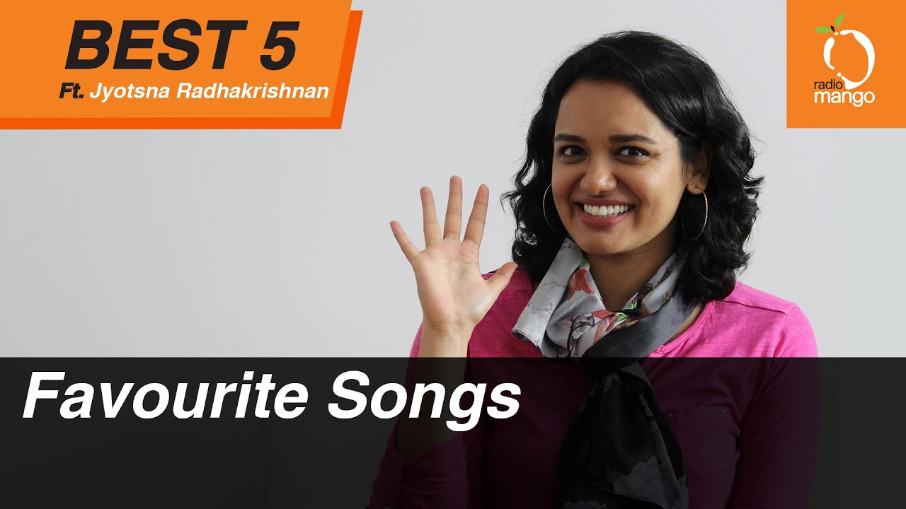 Best 5 Favourite Songs of Jyotsna Radhakrishnan | Radio Mango Best 5 ...