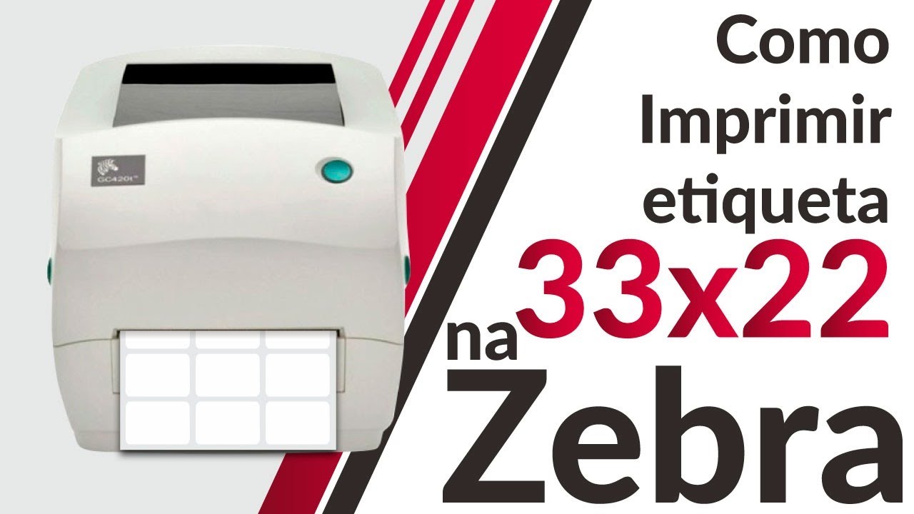 Como imprimir etiqueta 33x22 no Software Zebra Design 2 - YouTube